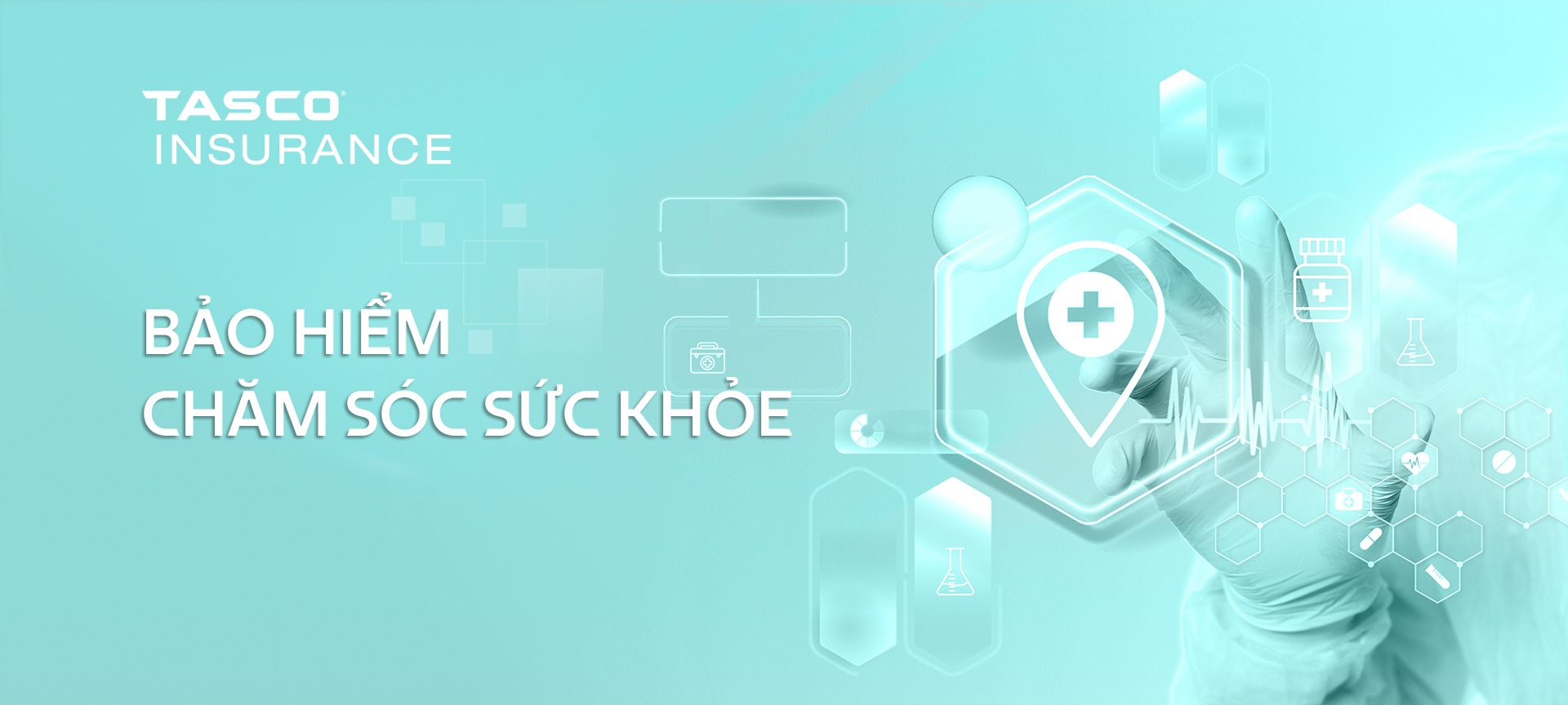 Mua bảo hiểm chăm sóc sức khỏe con người - Tasco Insurance