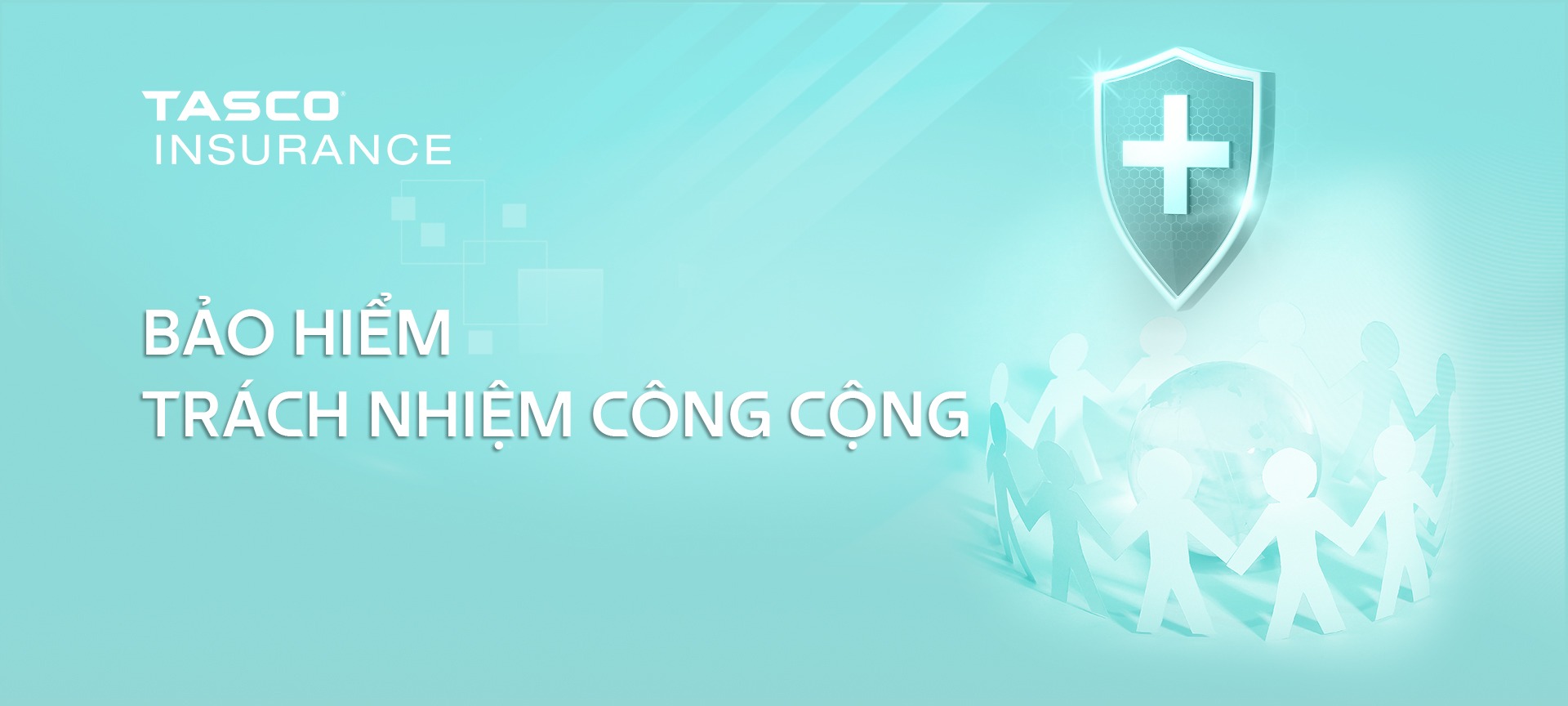 Mua bảo hiểm trách nhiệm công cộng - Tasco Insurance